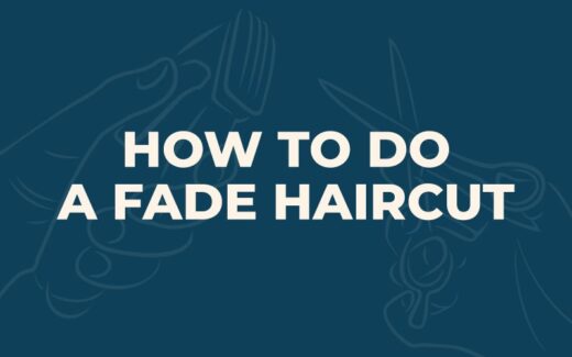 How to Do a Fade Haircut | Step-by-Step Guide | You Probably Need a Haircut