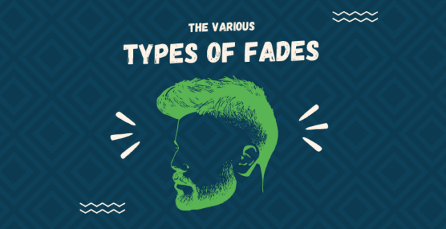 Types of Fades | The 7 Main Styles & 100+ Examples