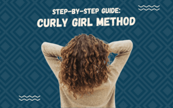 The Curly Girl Method | Step-by-Step Guide & Best Products